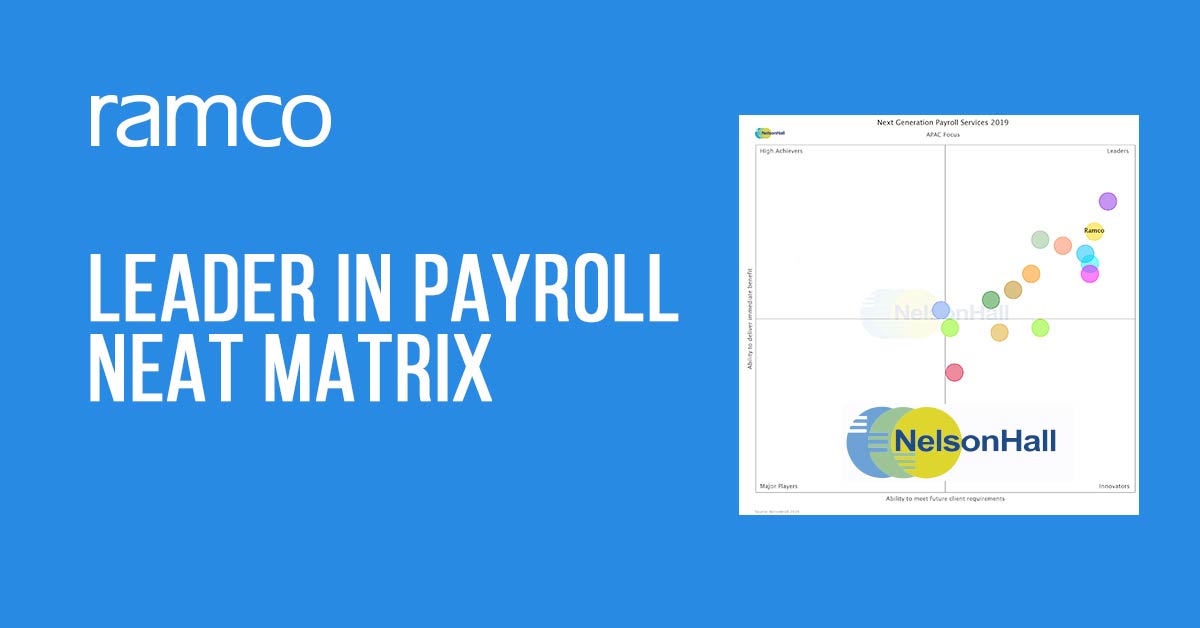Ramco Systems positioned as a LEADER in NelsonHall NEAT Matrix for ...