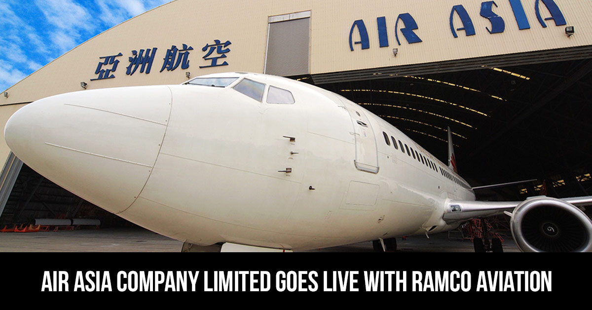Air Asia Company Limited Goes Live with Ramco Aviation