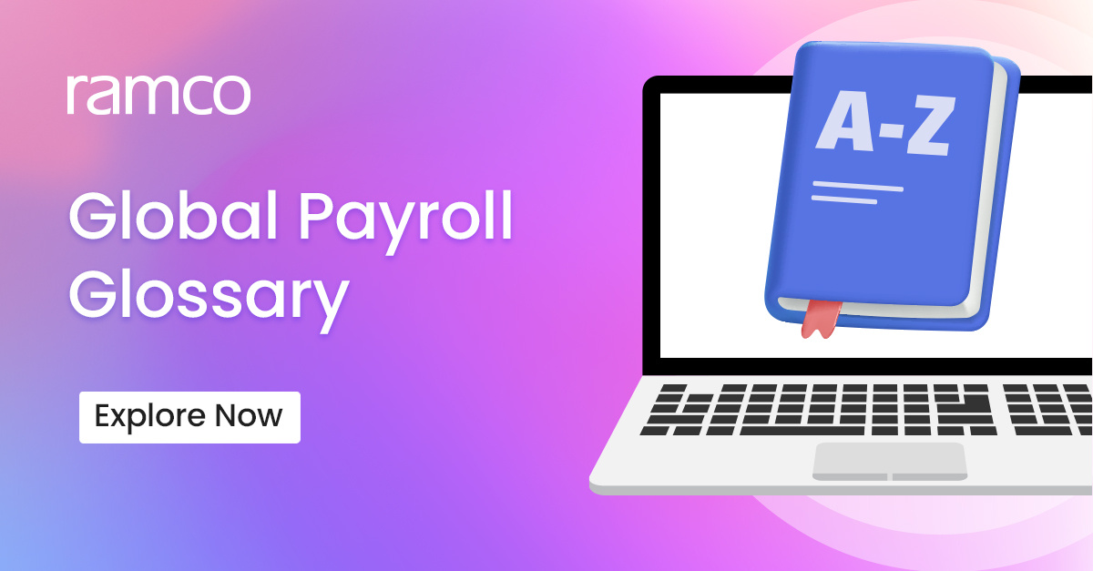 Global Payroll Glossary | Payroll Dictionary